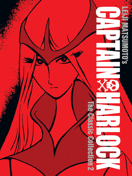 Libby - Captain Harlock: The Classic Collection, Volume 2